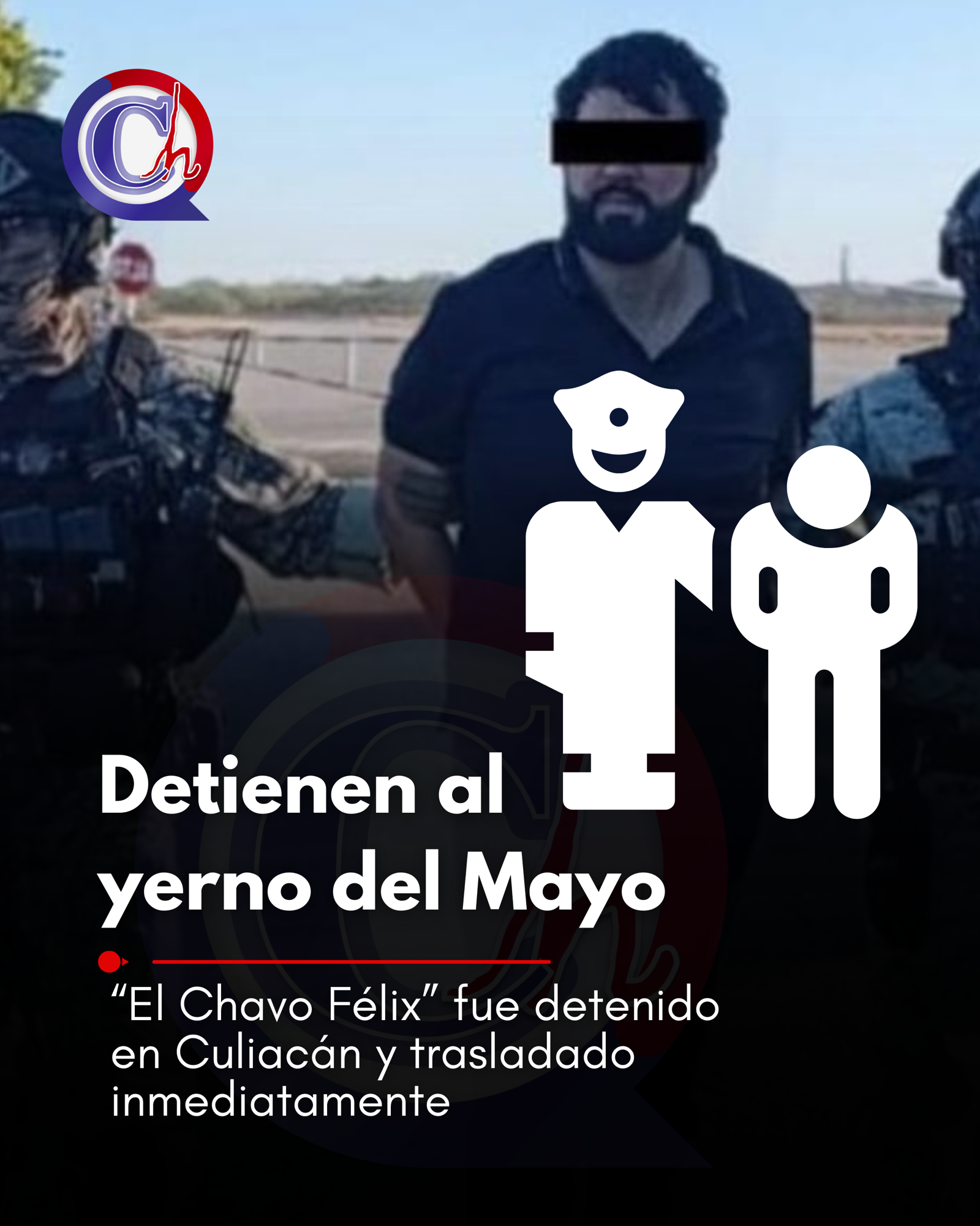 Detienen a Juan Carlos ‘El Chavo Félix en Quilá, Culiacán | Contacto Hoy